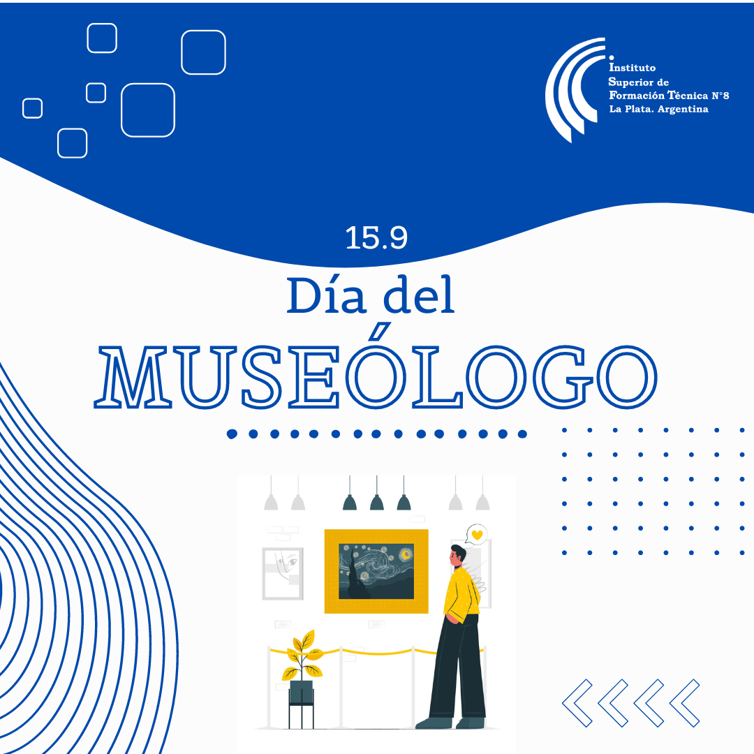 Día del museólogo – ISFT8