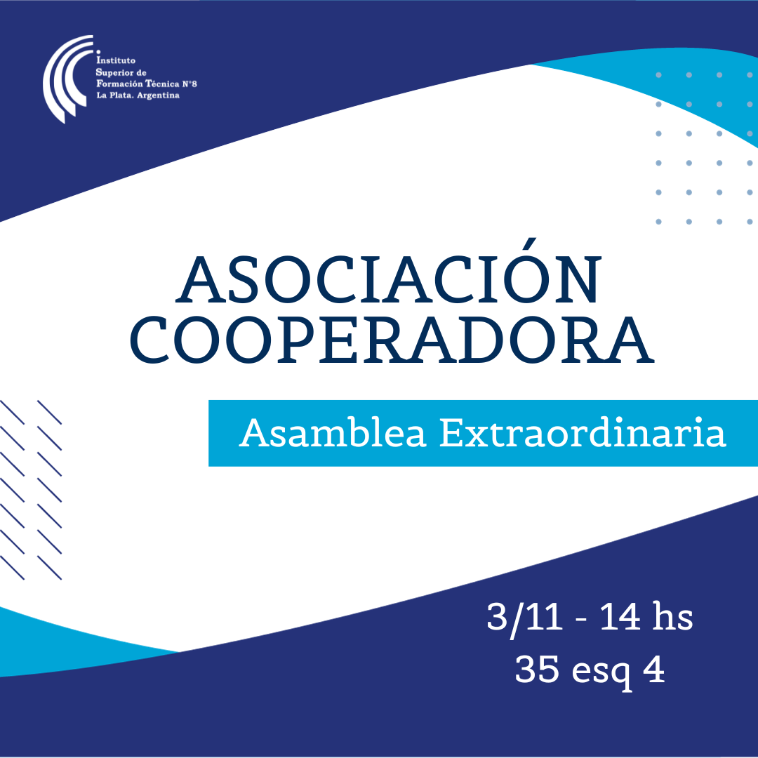 Asociación Cooperadora – Asamblea extraordinaria – ISFT8