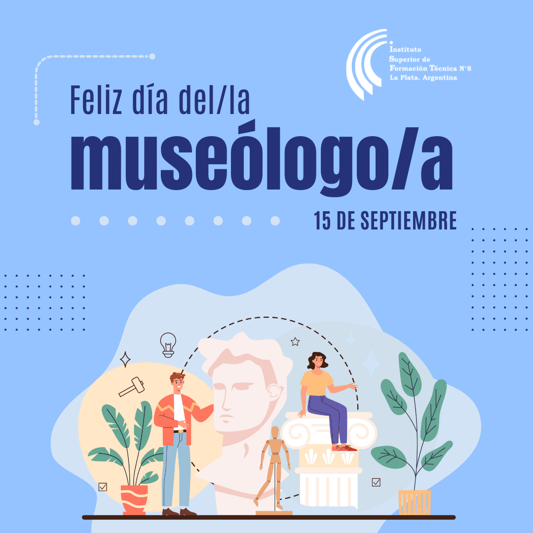 Día del/la Museólogo/a – ISFT8